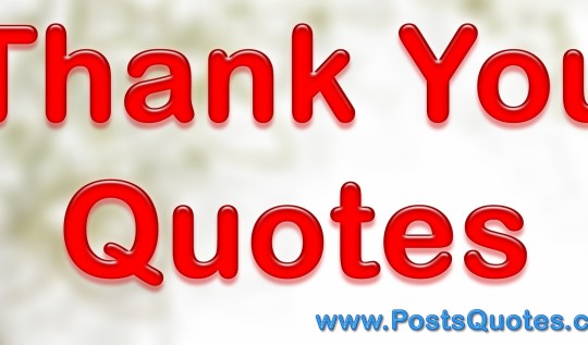50 Thank You Quotes - Posts Quotes